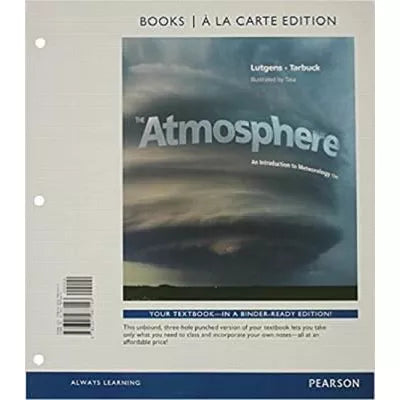 Atmosphere, The : An Introduction to Meteorology (Subscription ...